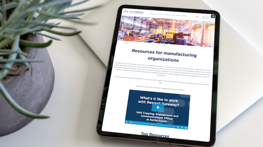 Resources and Ideas for Manufacturers | Reward Gateway