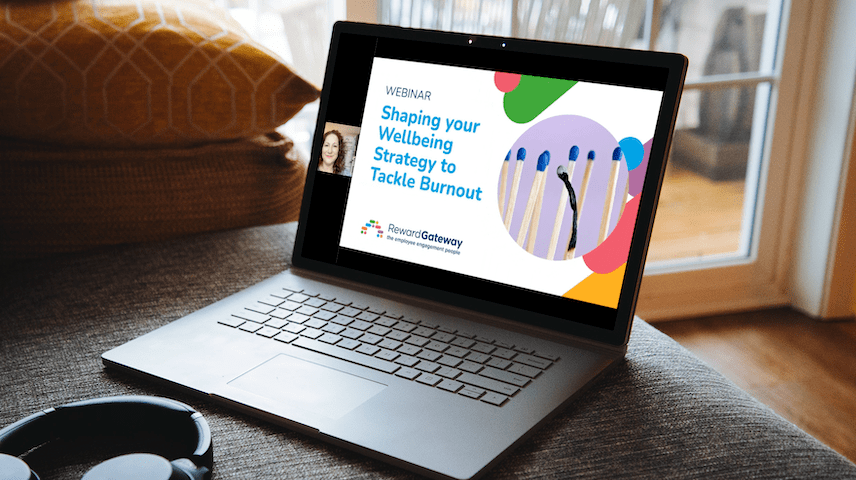 Shaping Your Wellbeing Strategy to Tackle Burnout | Reward Gateway