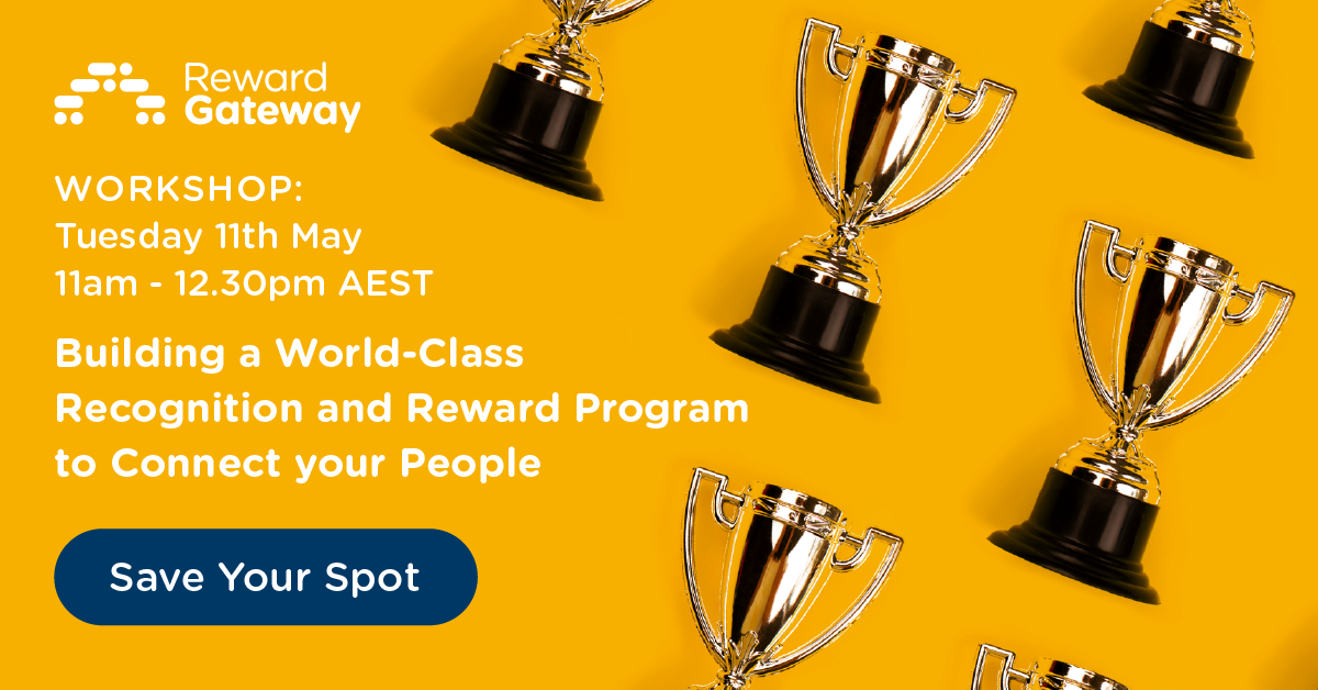 WORKSHOP: Building a World-class Recognition and Reward Program to ...