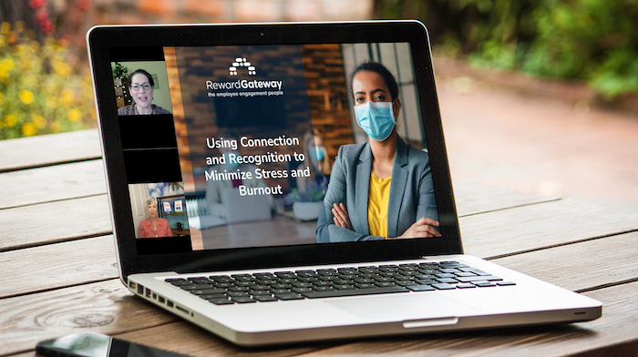 Using Connection and Recognition to Minimize Stress and Burnout ...